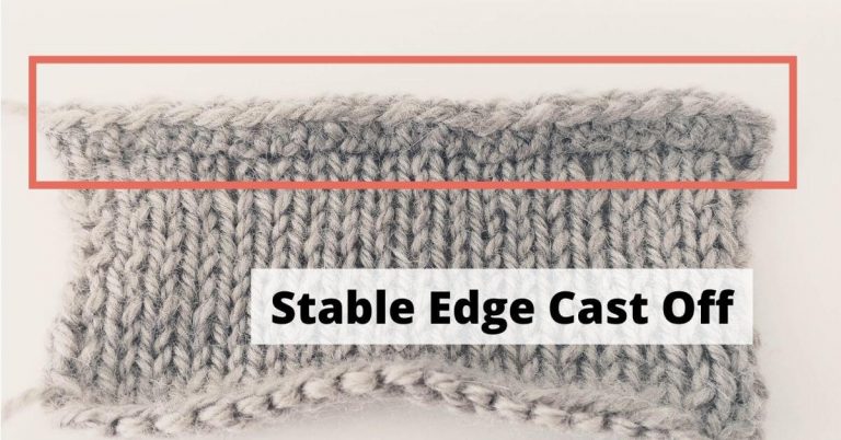 Use This Cast Off To Prevent Knitting Edge From Rolling