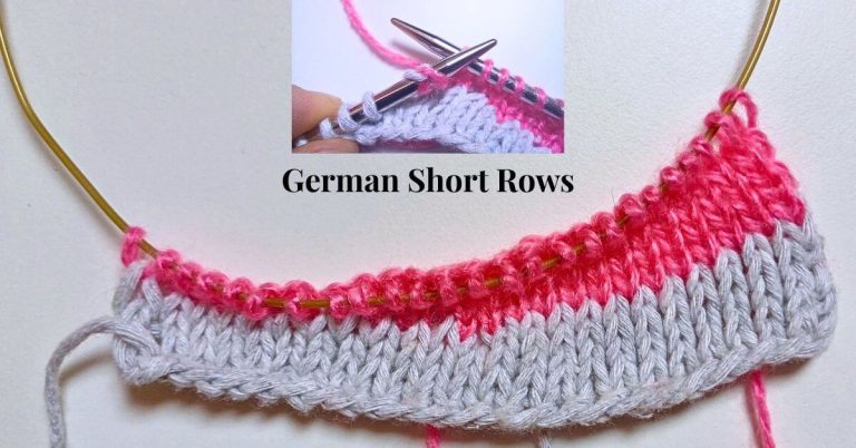 German Short Rows In Knitting (Double Stitch Short Rows Method)